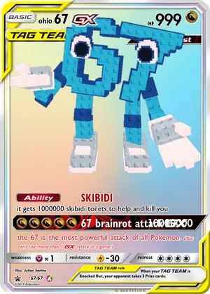 67 - 67brainrotpokemons | Pokécardmaker.net