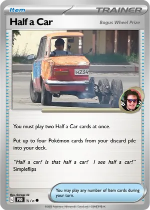 Half a Car - OrsonZedd | Pokécardmaker.net