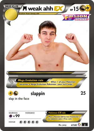 weak ahh - terapagos100 | PokeCardMaker.net